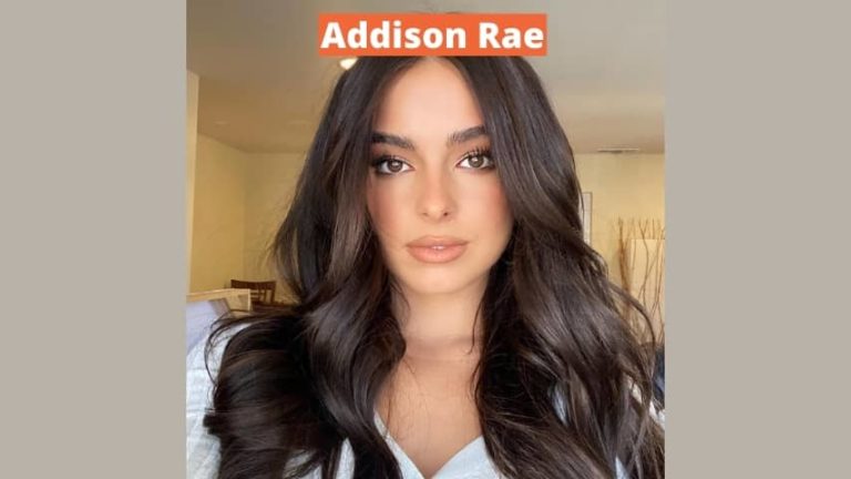 Everything About Addison Rae | Net Worth, Age, Boyfriend, Height, Birthday
